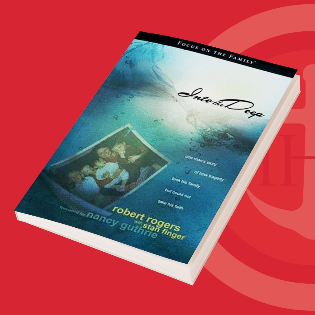 Into the Deep: One Mans Story of How Tragedy Took His Family but Could ...